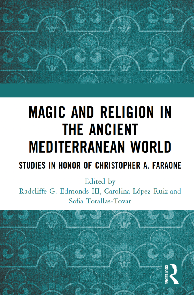 Festschrift for our dear colleague Chris Faraone – Sofia Torallas Tovar